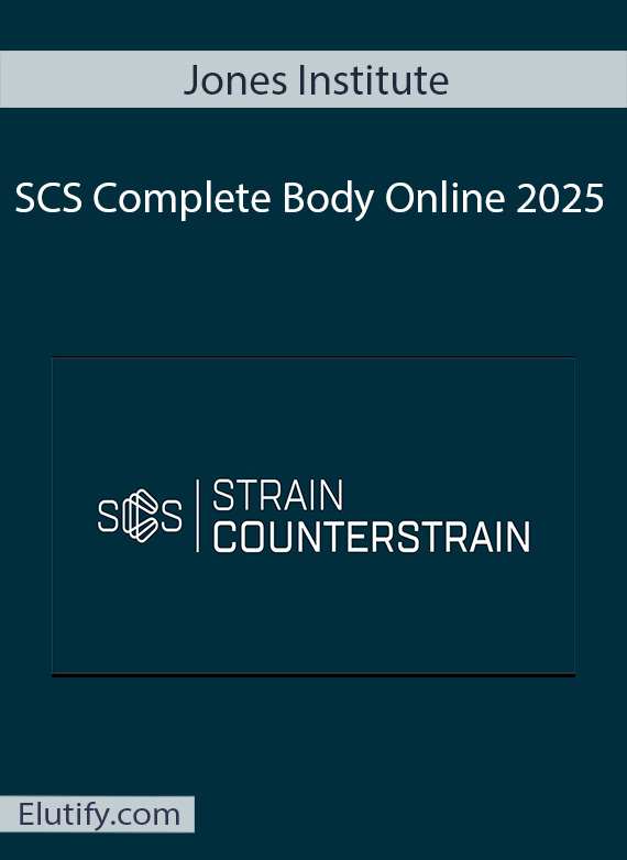 Jones Institute: Strain Counterstrain (SCS) Complete Body Course