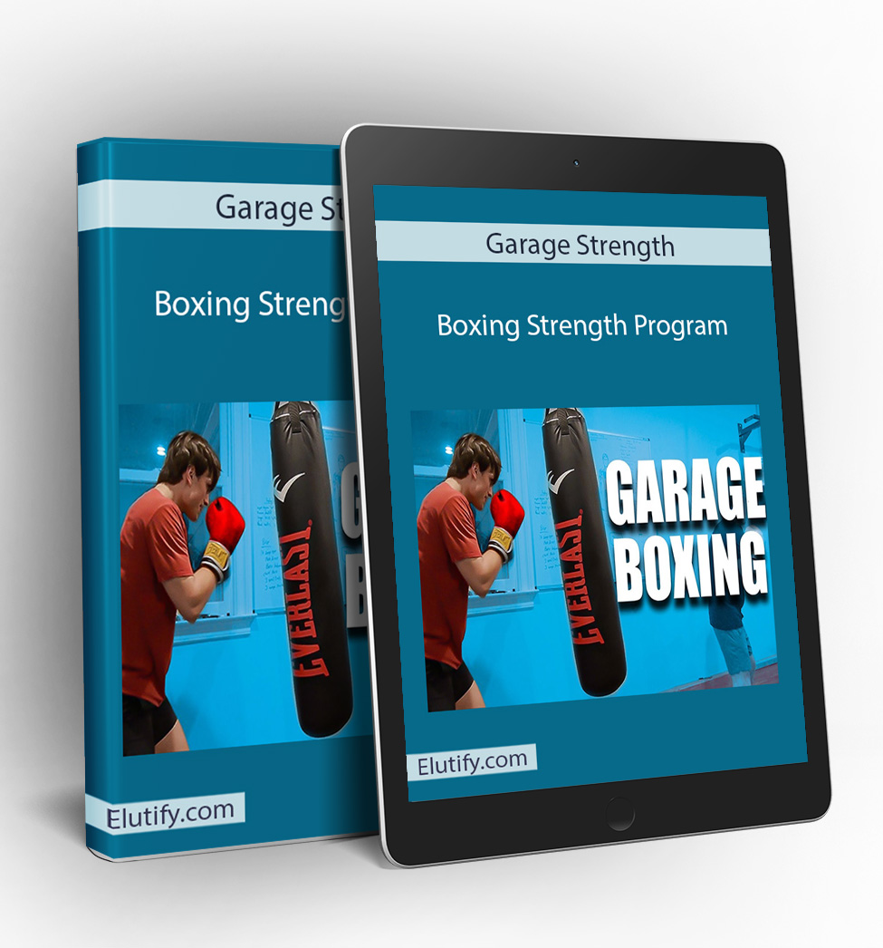 Garage Strength Boxing Strength Program – Build Power | Download Top ...