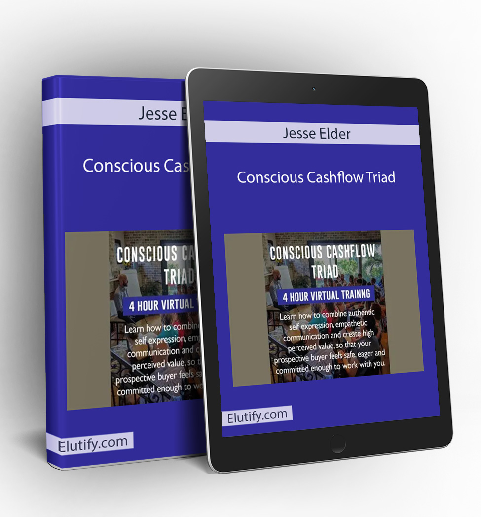 Jesse Elder – Conscious Cashflow Triad | Financial Freedom - Download ...