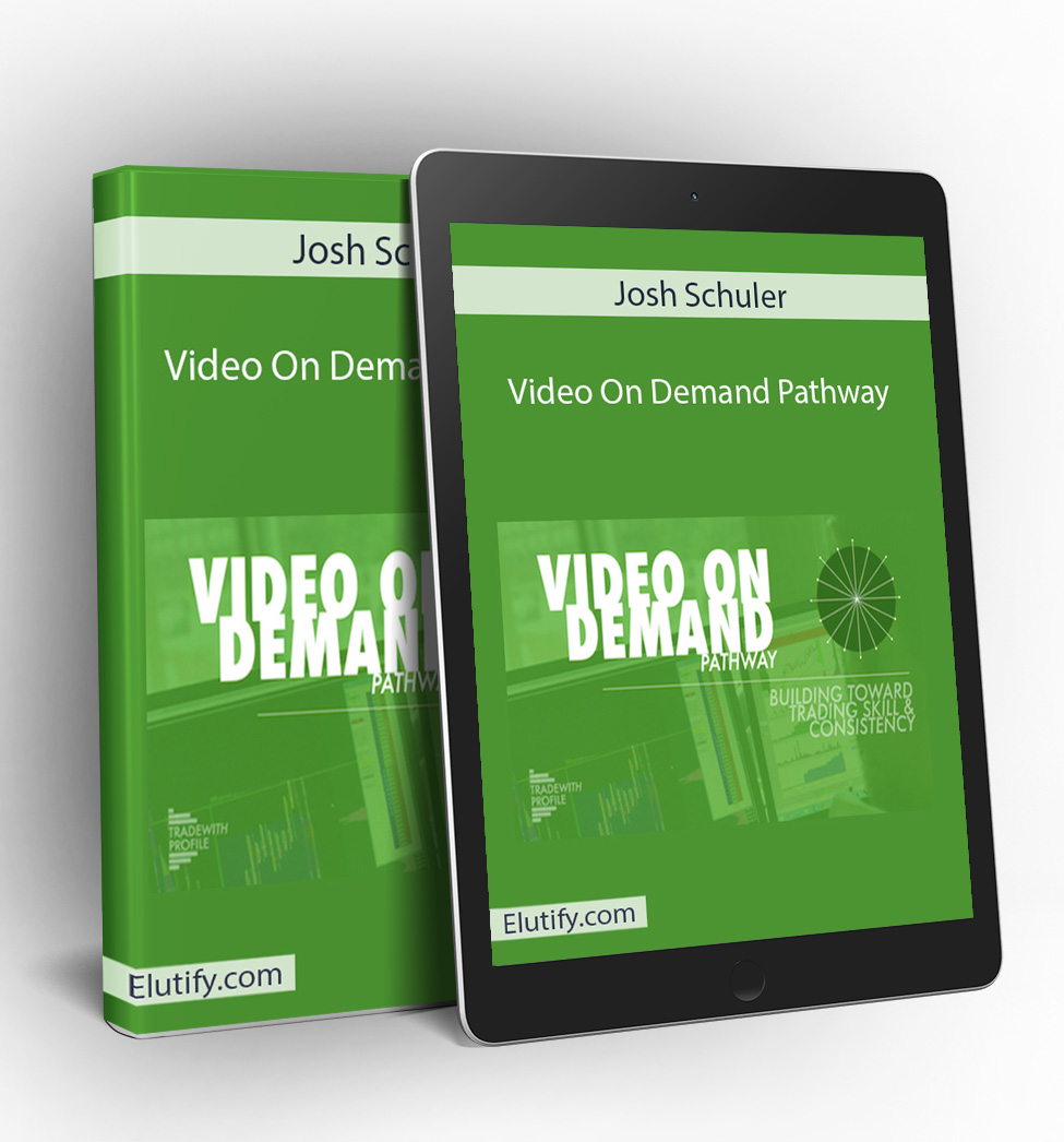 Josh Schuler – Video On Demand Pathway | Build a Profitable VOD
